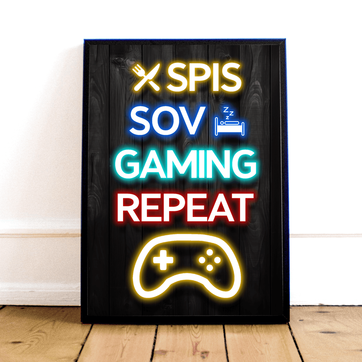 Spis, Sov, Gaming, Repeat Plakat – Neon Stil | Geekd.dk